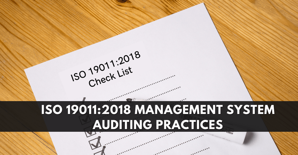 ISO 19011:2018 Management System Auditing Practices - Acquilla ...