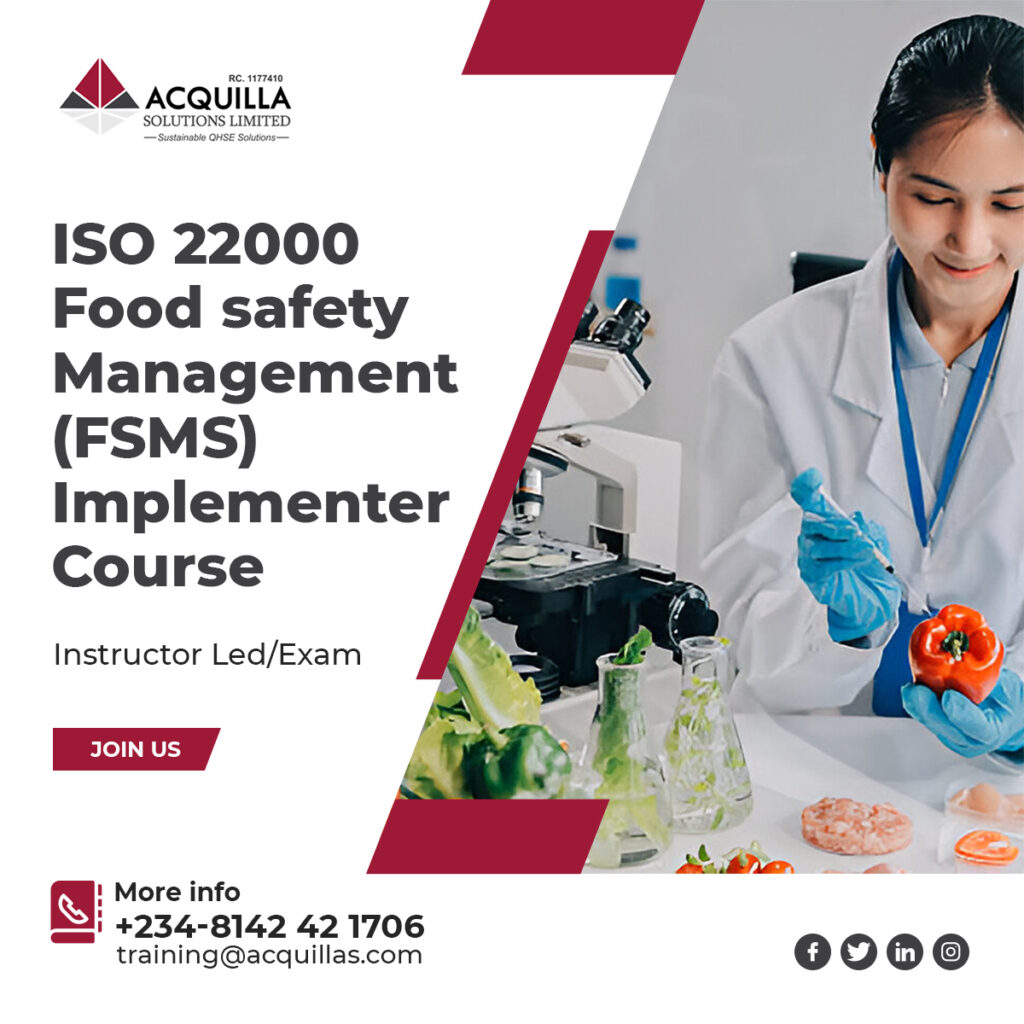 ISO 22000 Food safety Management (FSMS) Implementer Course Acquilla Solutions Limited (ASL)